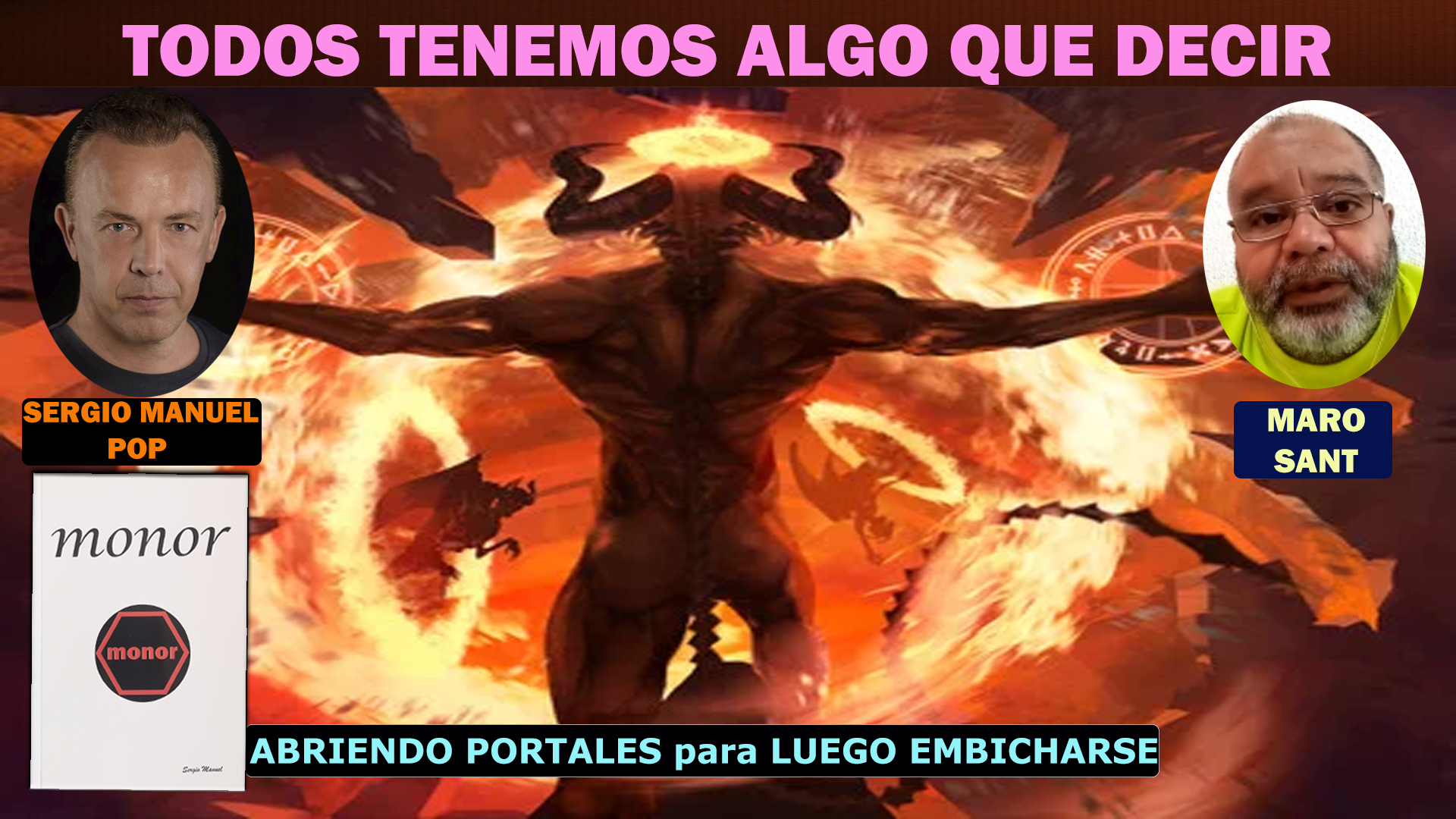 670 ABRIENDO PORTALES para LUEGO EMBICHARSE con SERGIO MONOR vs MARO ...