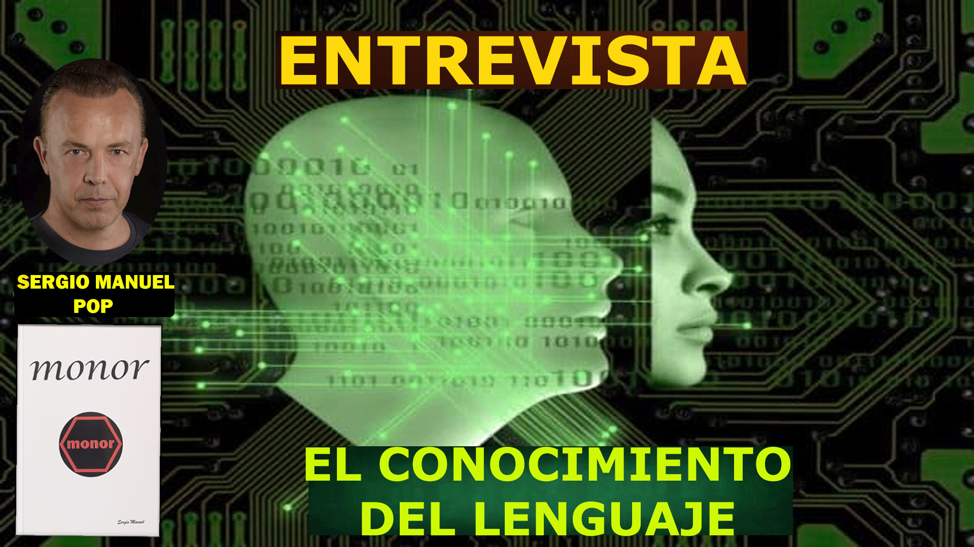 EL CONOCIMIENTO DEL LENGUAJE entrevista con SERGIO MANUEL POP – Sergio ...