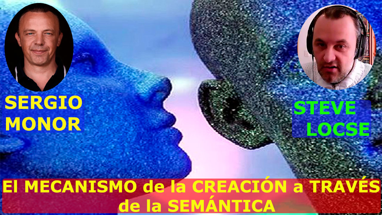 El MECANISMO de la CREACIÓN a TRAVÉS de la SEMÁNTICA con SERGIO POP vs ...