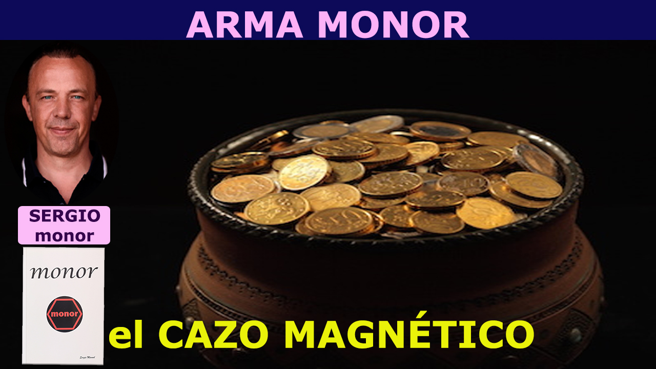 el CAZO MAGNETICO con SERGIO MONOR – Sergio Monor TV
