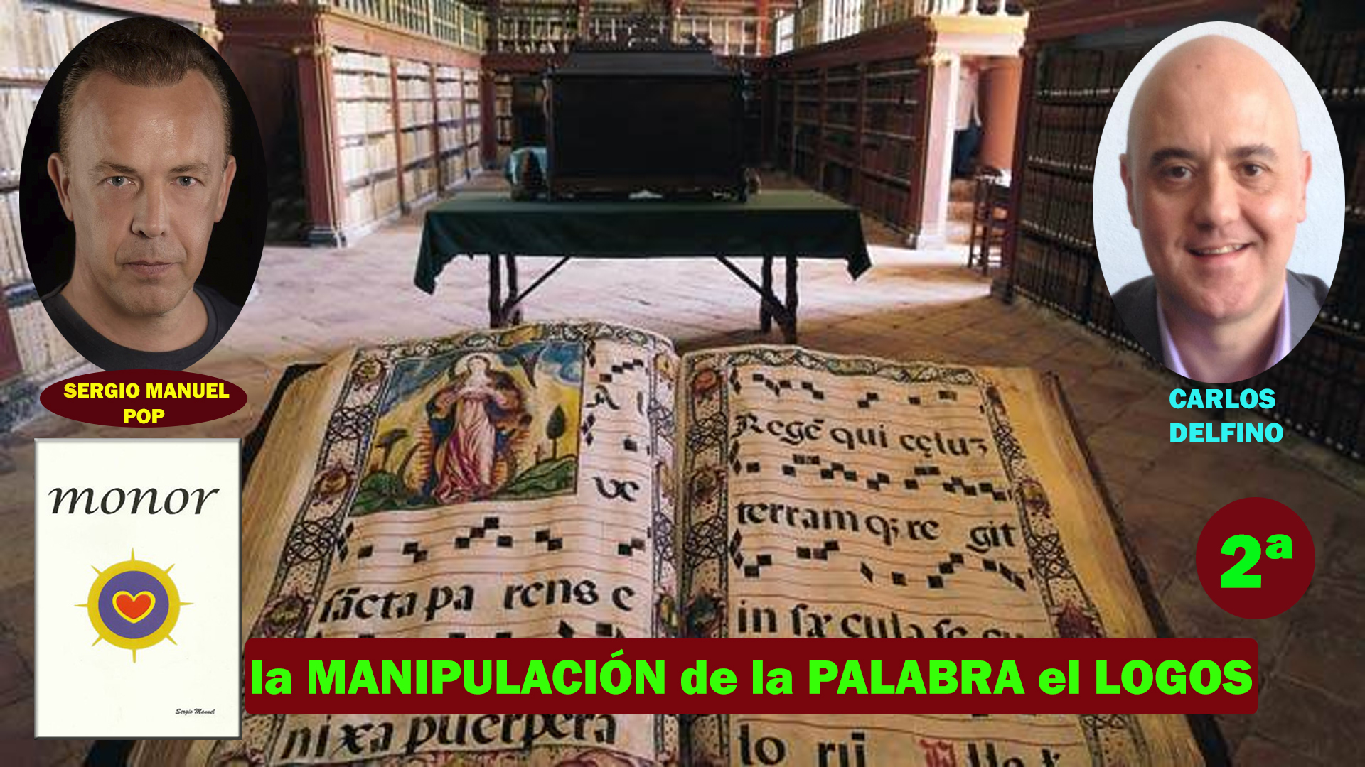 la MANIPULACIÓN de la PALABRA el LOGOS 2ª parte por SERGIO MANUEL POP ...