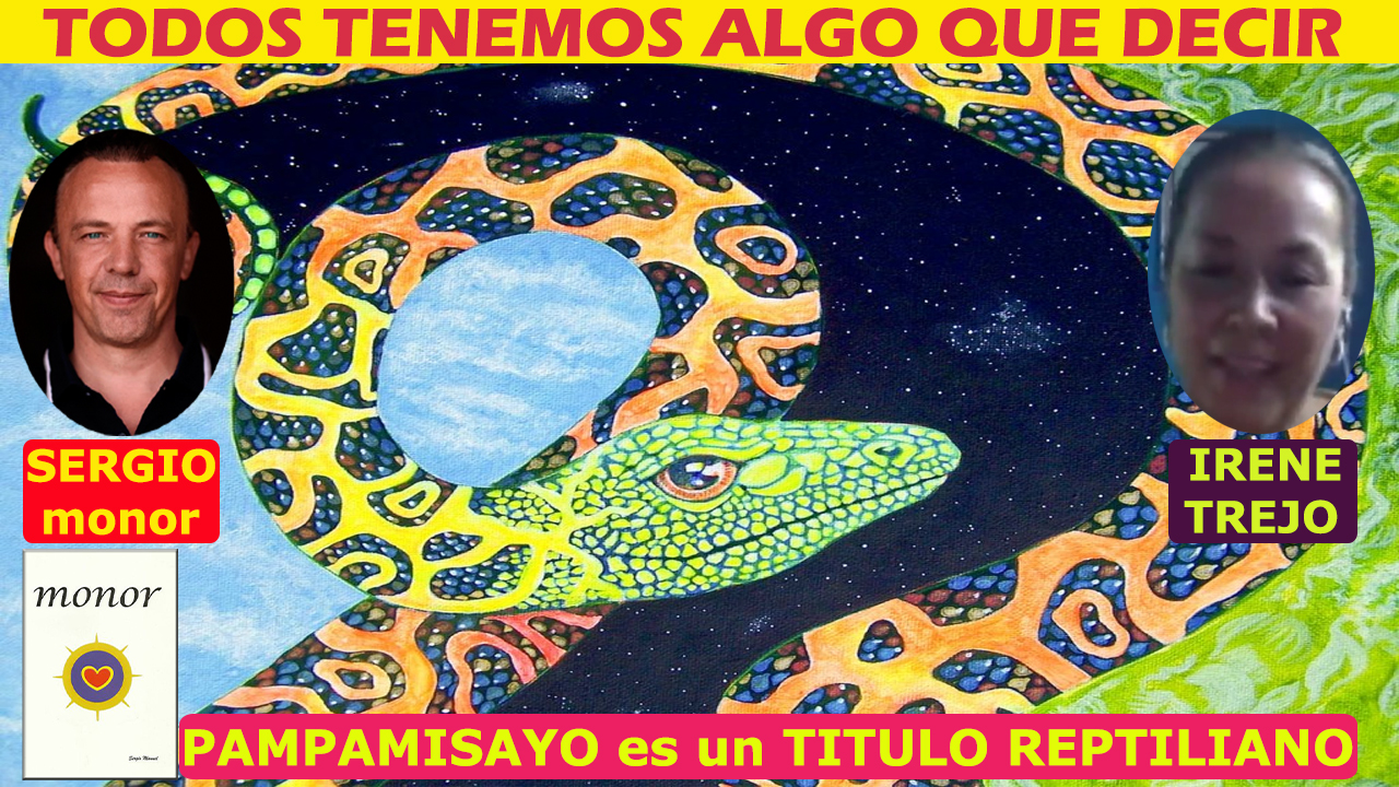 190 PAMPAMISAYO es un TITULO REPTILIANO con SERGIO MONOR vs IRENE TREJO ...