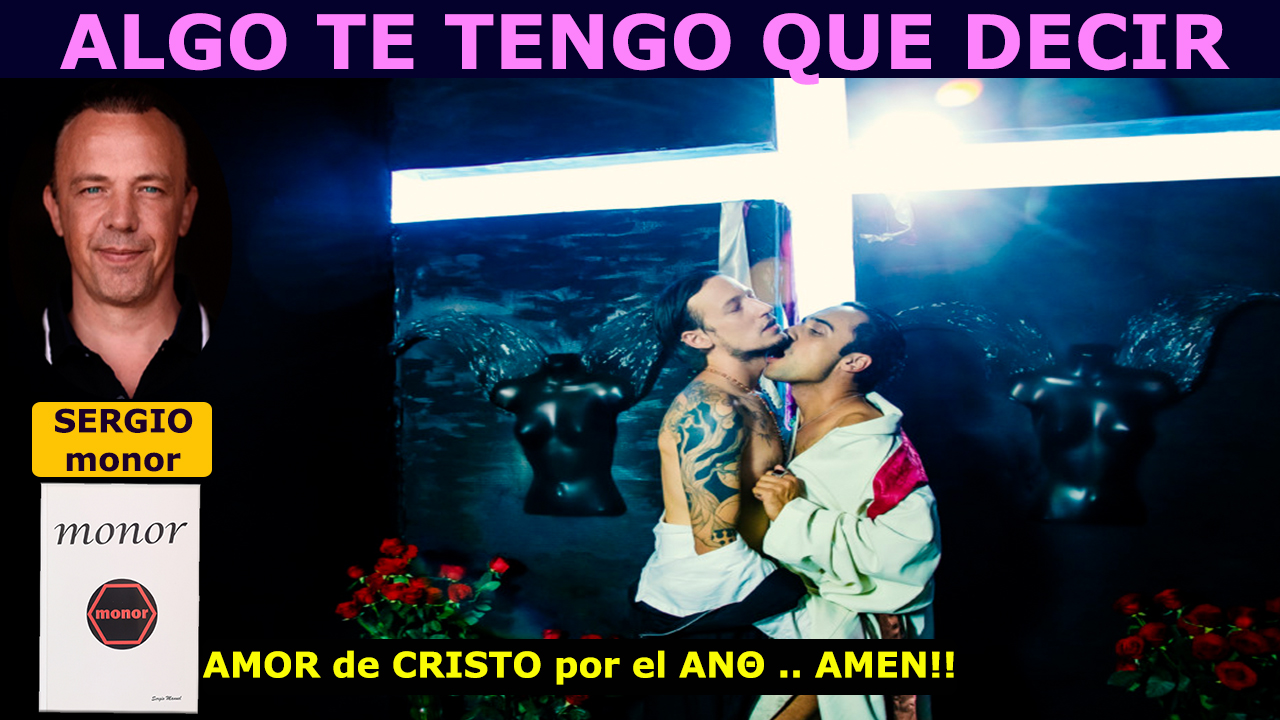 702 AMOR de CRISTO por el ANΘ .. AMEN!! con SERGIO MONOR – Sergio Monor TV